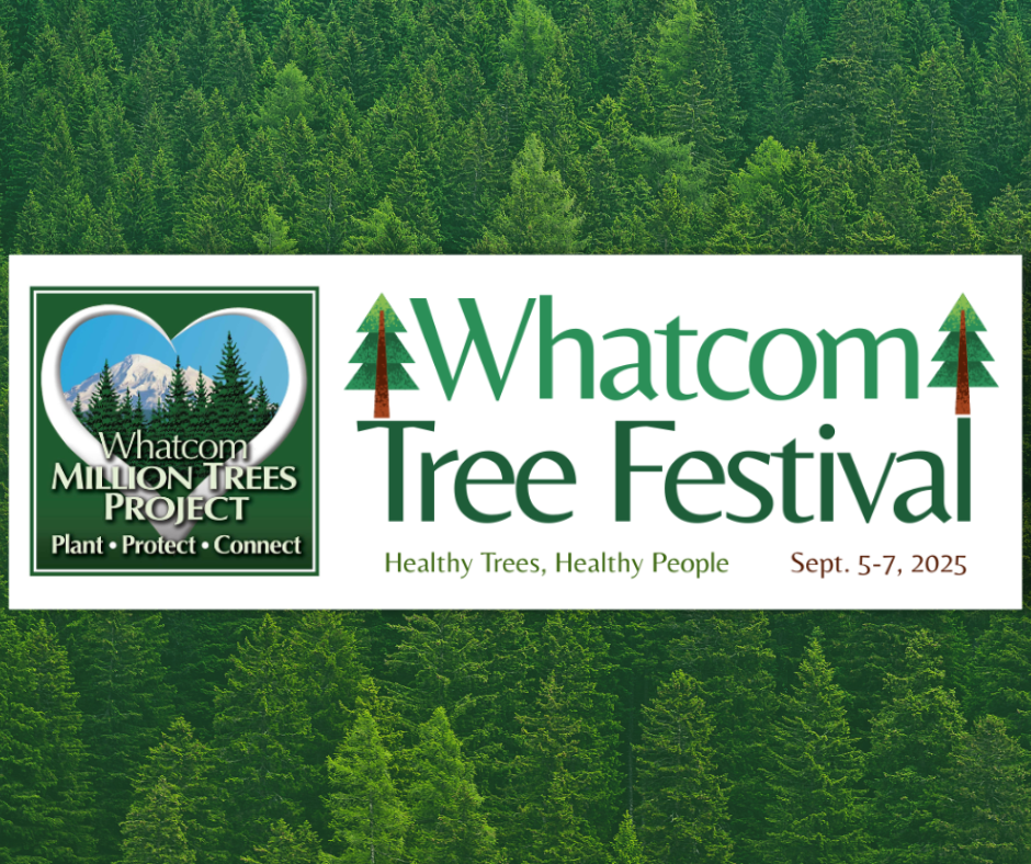 Whatcom Tree Festival